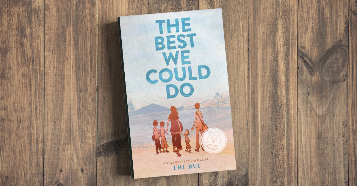 On Reading Thi Bui's Illustrated Memoir 'The Best We Could Do' in ...