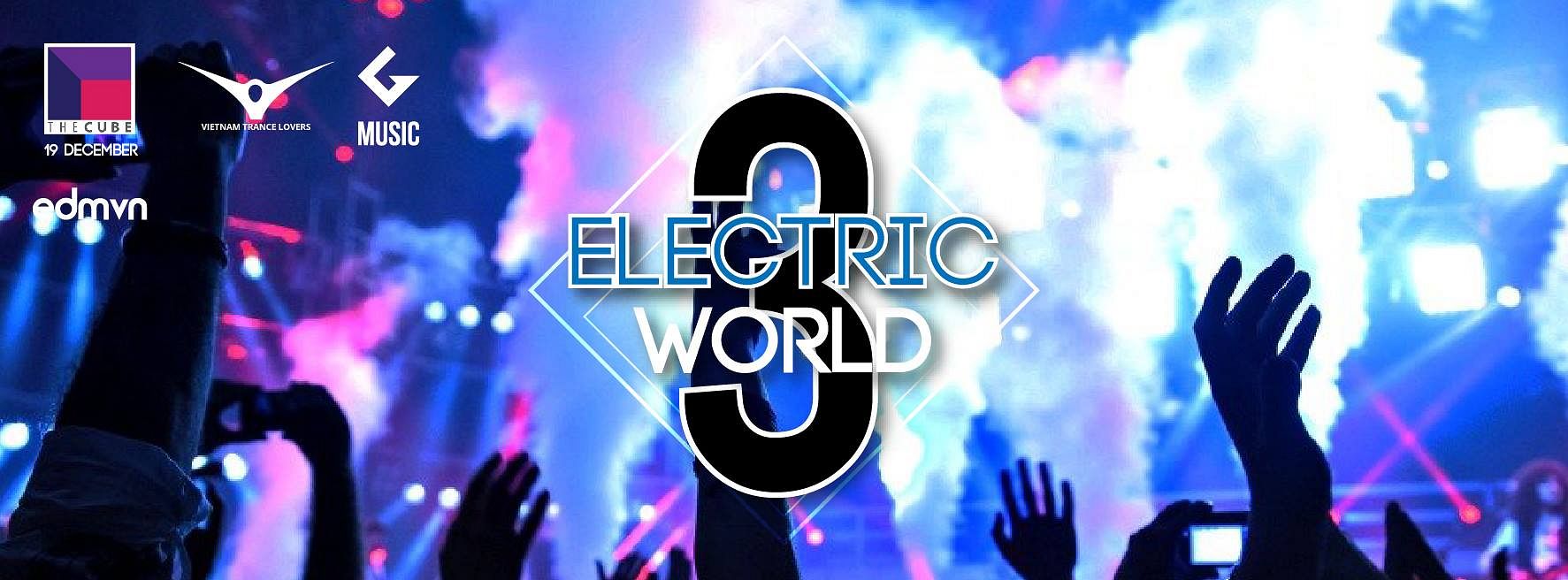 Electric World #3 @ The Cube - Saigoneer