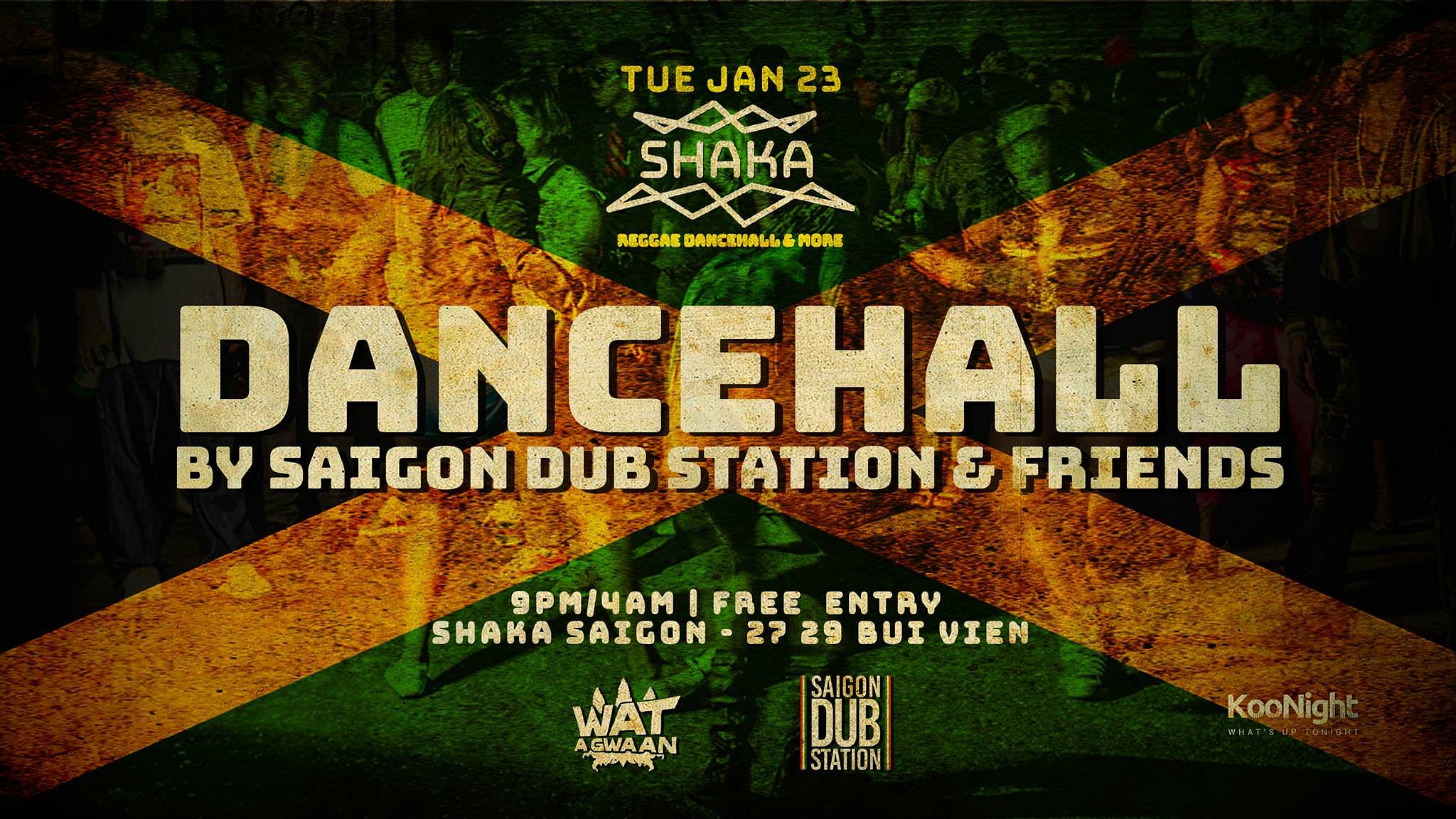 Dancehall Night w/ Saigon Dub Station & Friends @ Shaka Saigon - Saigoneer