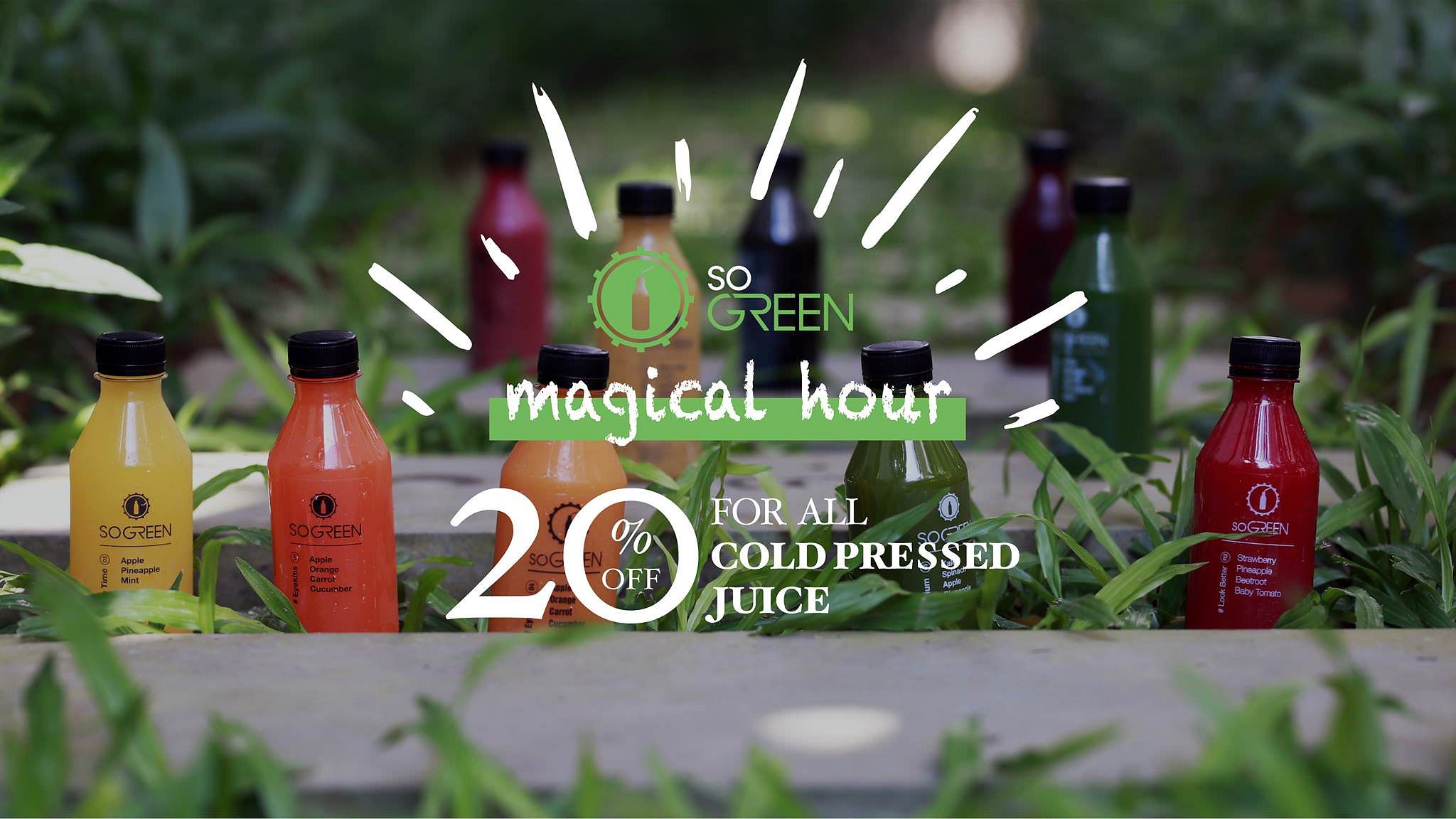 Magical Hours discount 20% @ SOGREEN Pressed Juice & Cafe - Saigoneer