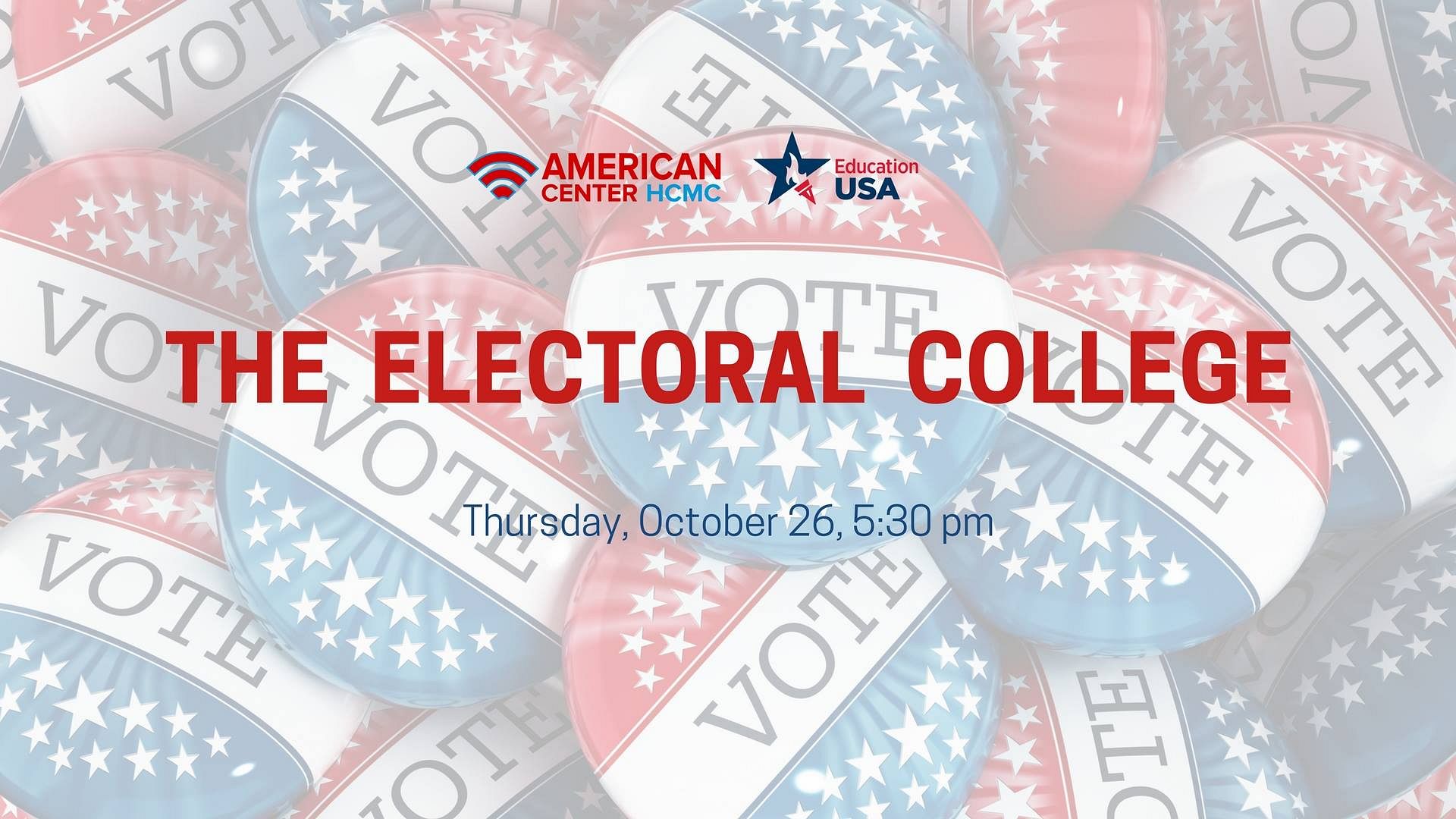 Presidential Election Series: The Electoral College @ The American ...