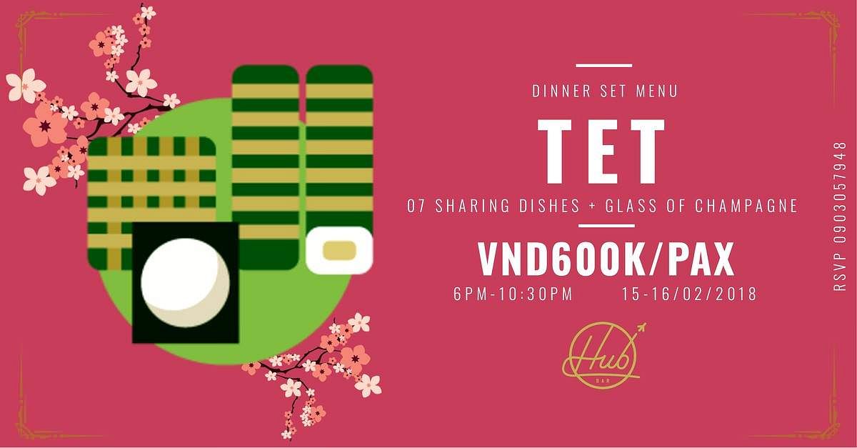 TET - Dinner Set Menu @ The Hub Saigon - Saigoneer