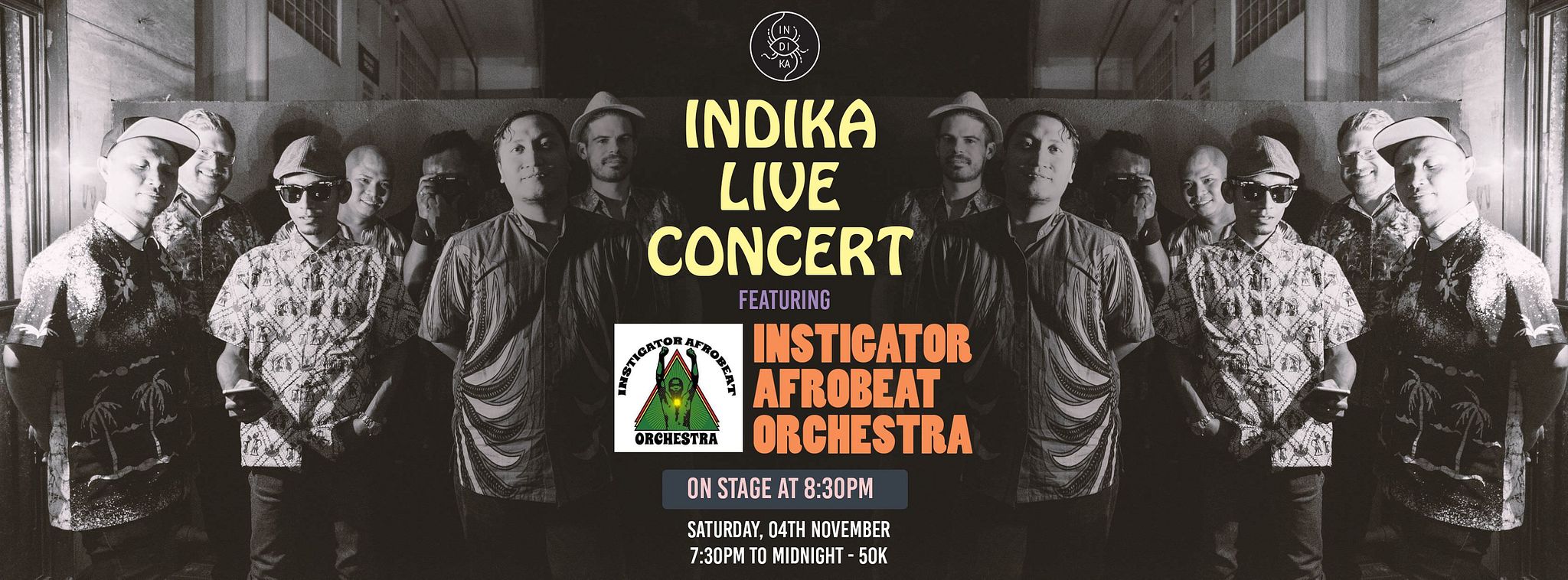 Indika Live Saturday feat. Instigator Afrobeat Orchestra @ Indika ...