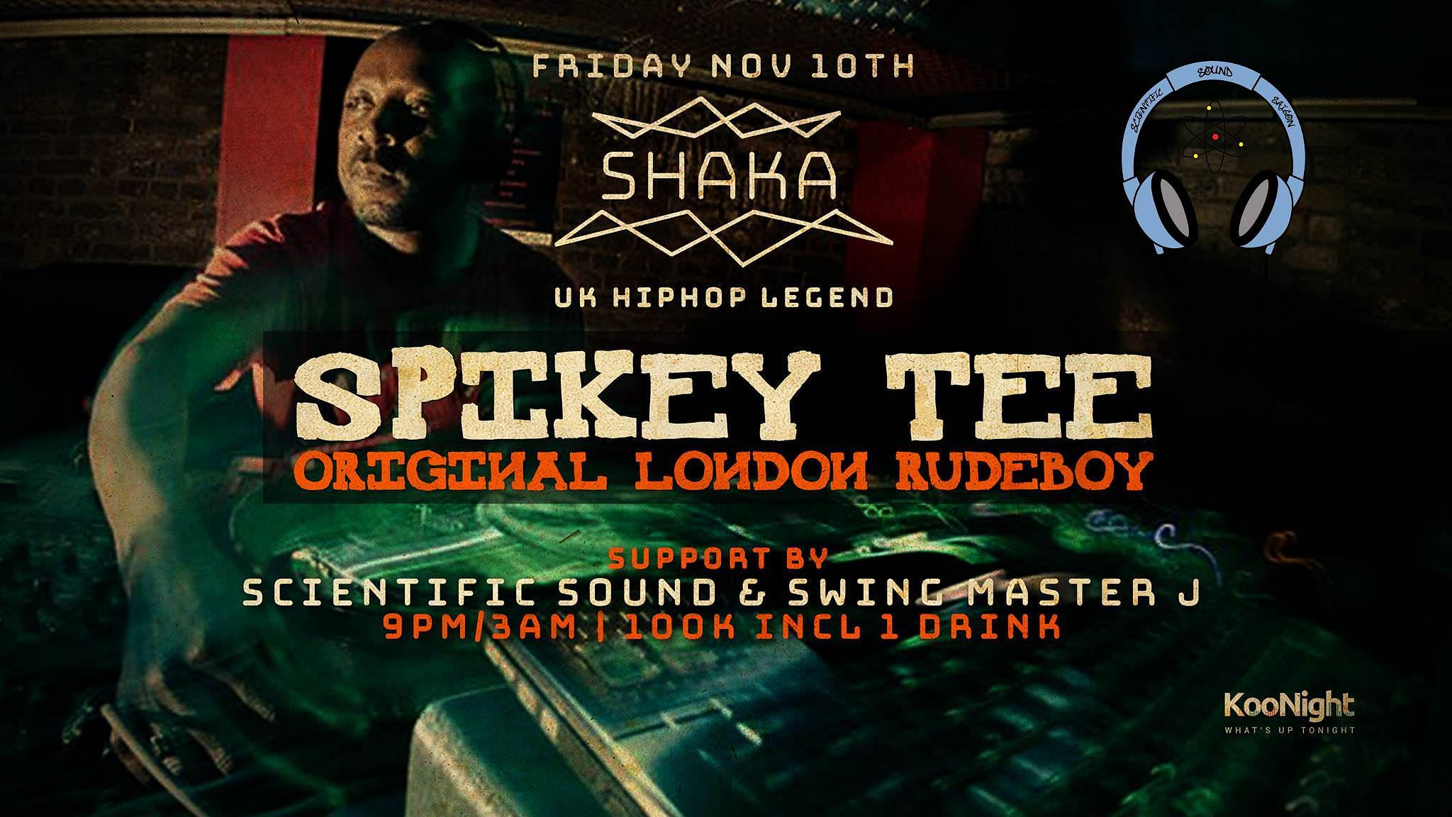 Special Guest Spikey Tee (UK - Hip Hop + D&B) @ Shaka Saigon - Saigoneer