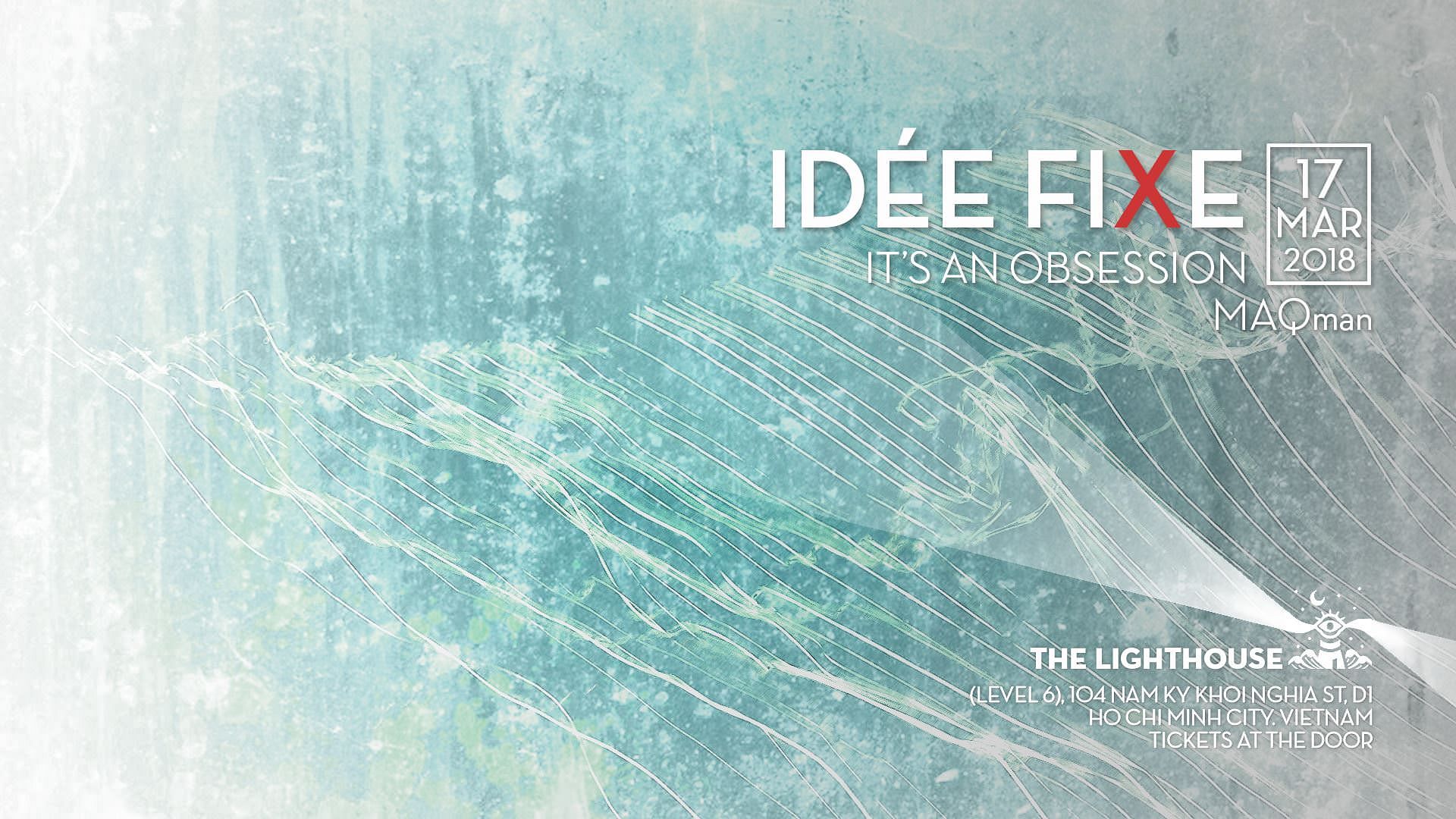 Idée Fixe @ The Lighthouse - Saigoneer