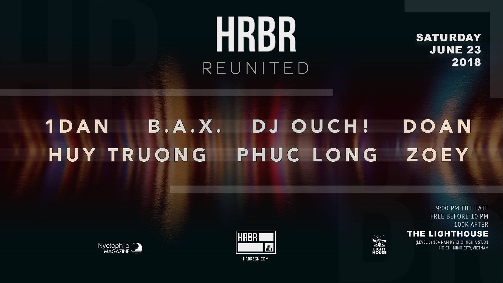 HRBR Reunited @ The Lighthouse - Saigoneer
