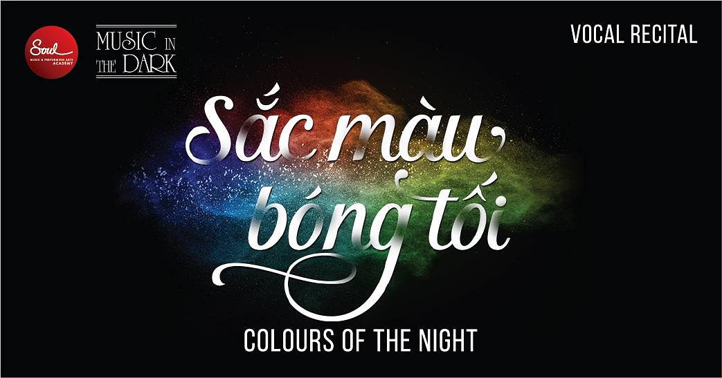 Vocal Recital - Colours Of The Night @ SOUL Music & Performing Arts ...
