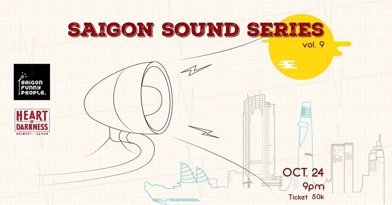 Saigon Sound Series Vol.9 @ Heart of Darkness - Saigoneer