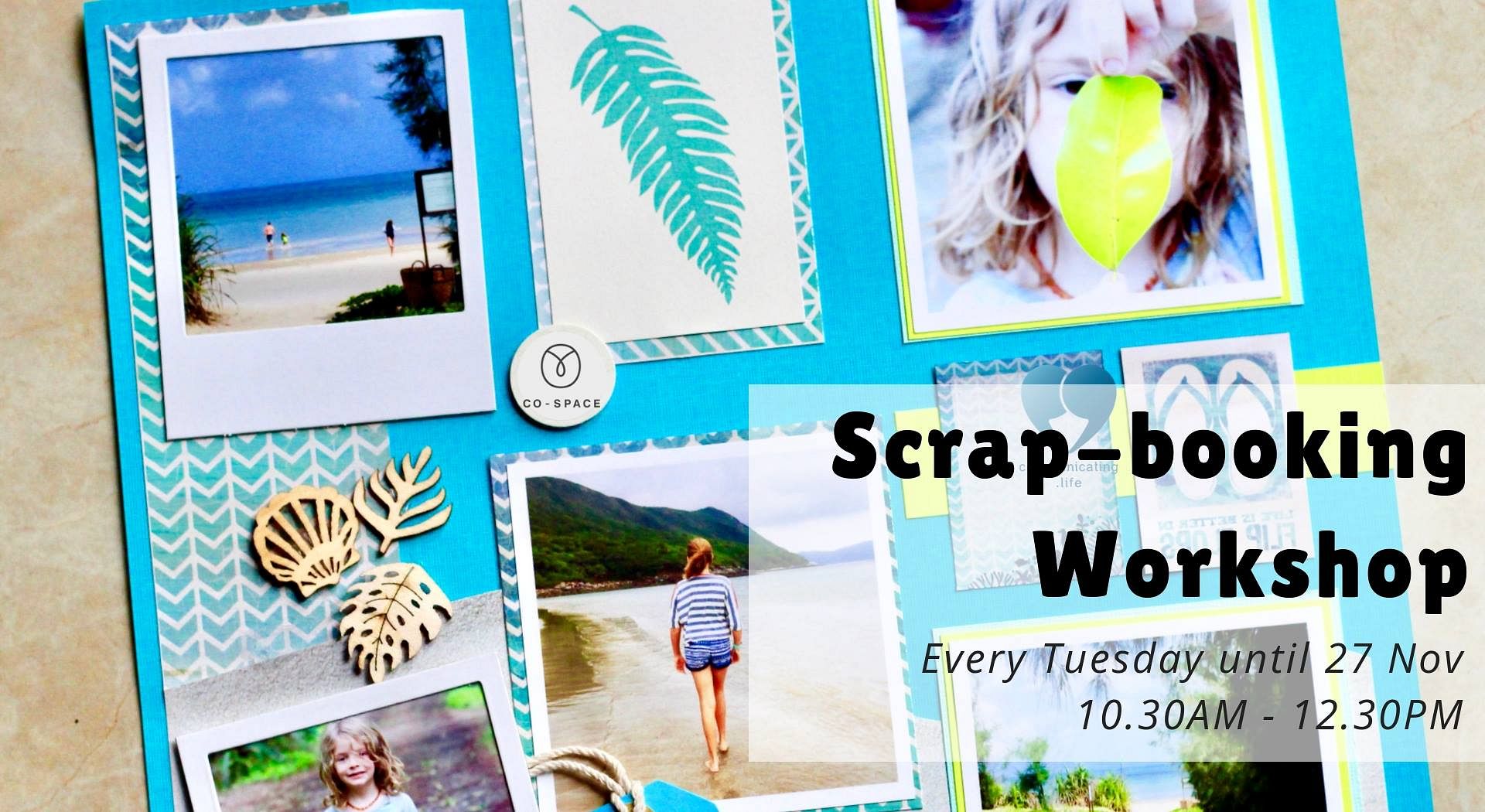 Scrap-booking Workshop @ Co-Space - Saigoneer