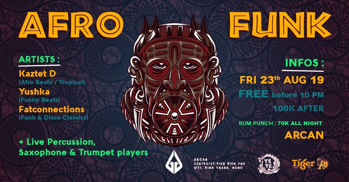 Afro Funk Vol. 3 @ Arcan - Saigoneer