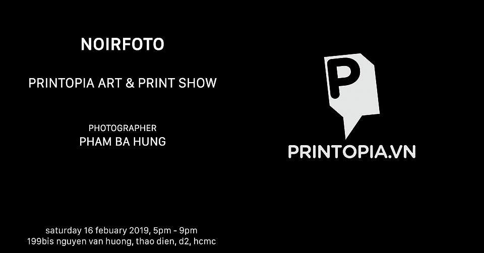 Printopia art & print show @ Noirfoto - Saigoneer