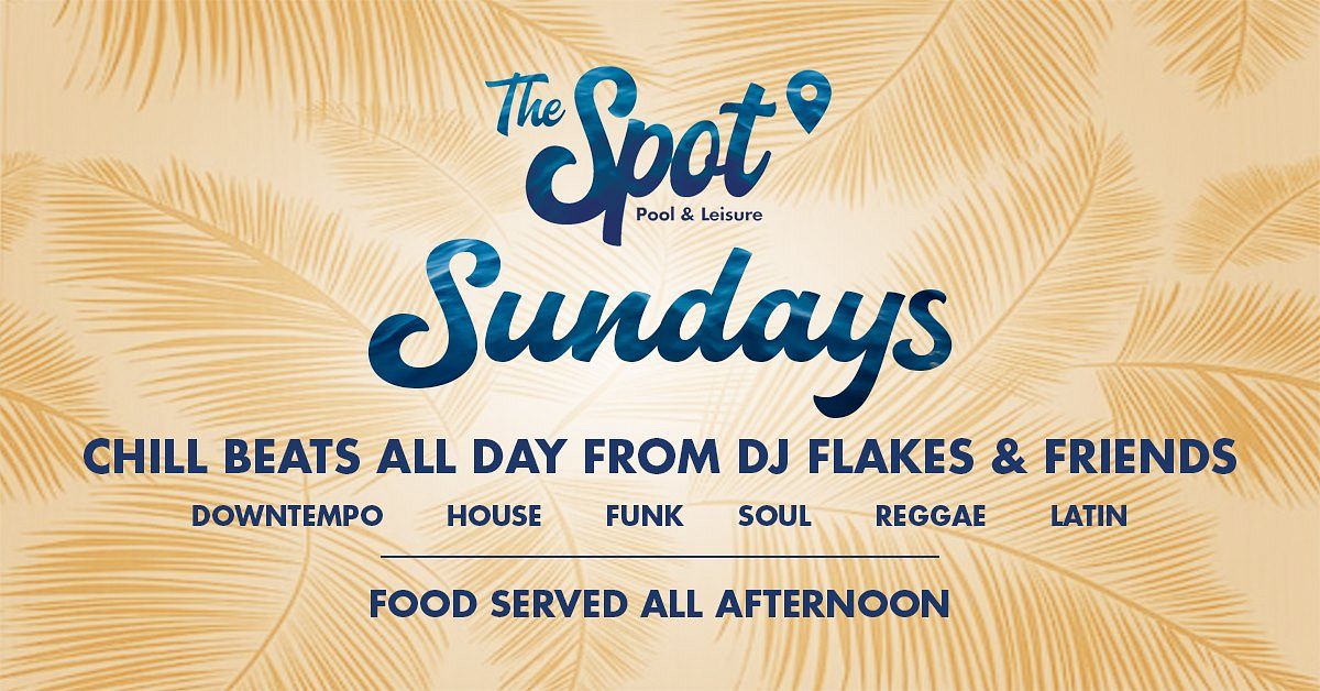 The Spot Sunday Sessions @ The SPOT - Pool & Leisure - Saigoneer