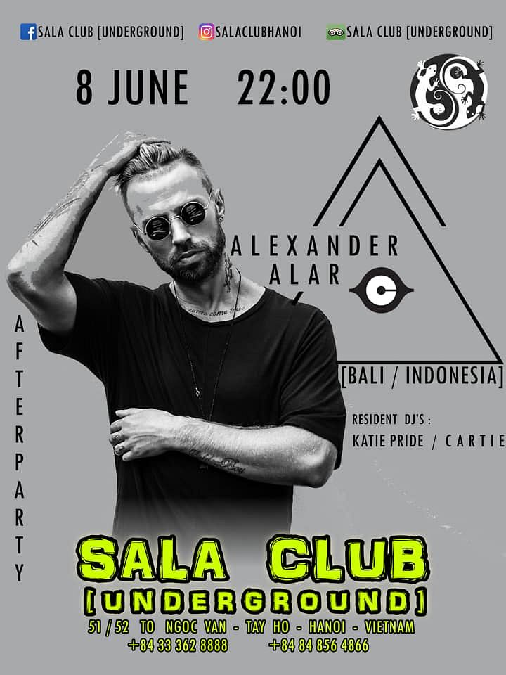 Alexander ALAR by SALA CLUB [underground] @ SALA Club - Saigoneer