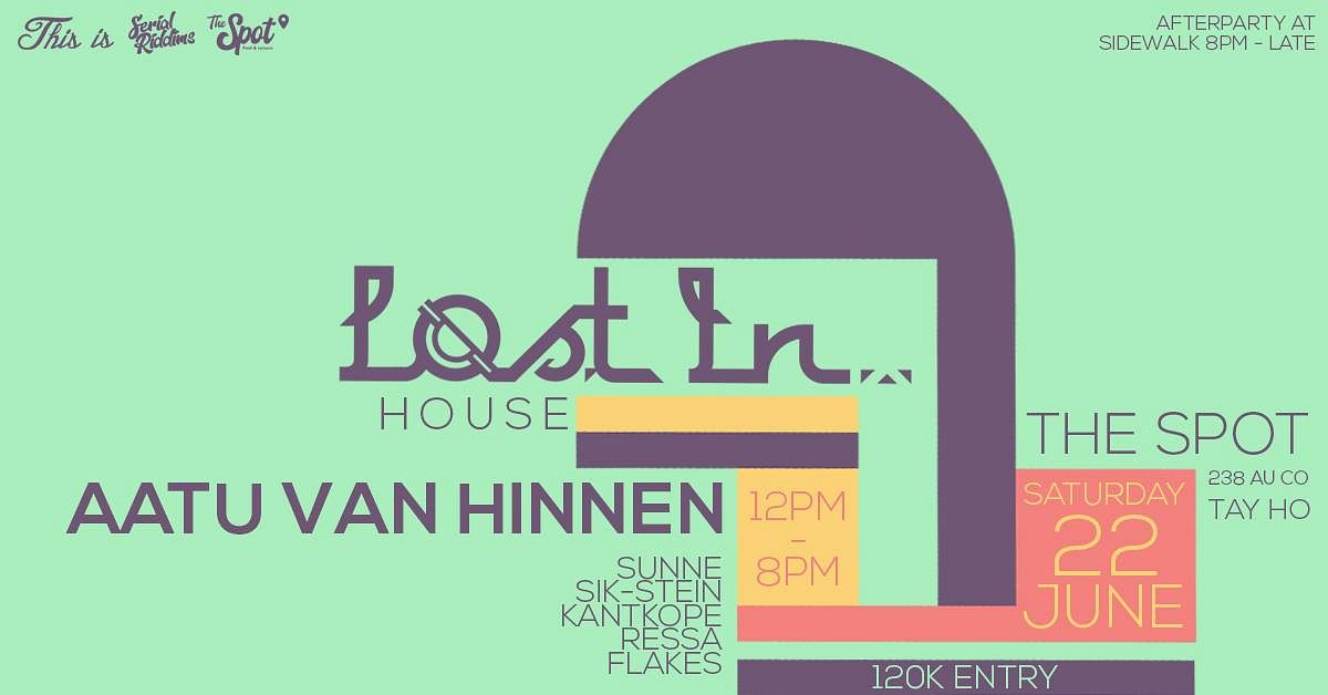 Lost In House @ The SPOT - Pool & Leisure - Saigoneer