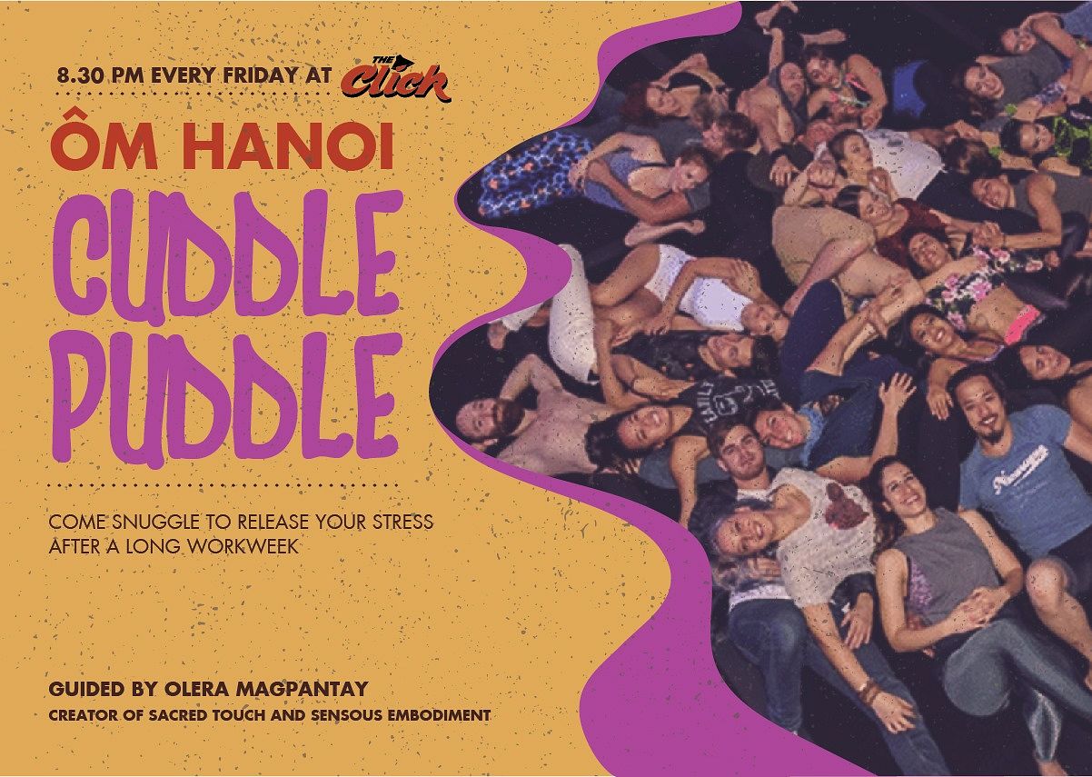 Ôm Hanoi Cuddle Puddle @ The Click - Saigoneer