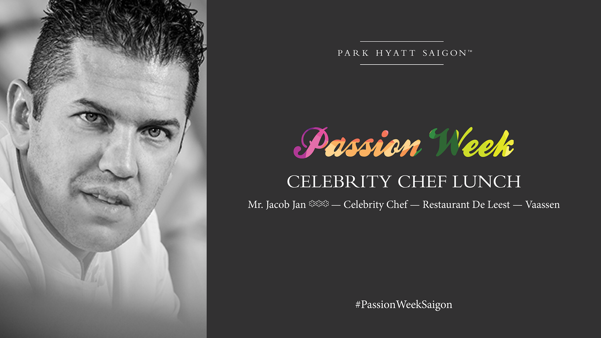 Celebrity Gala Dinner - Chef Jacob Jan @ Park Hyatt - Saigoneer