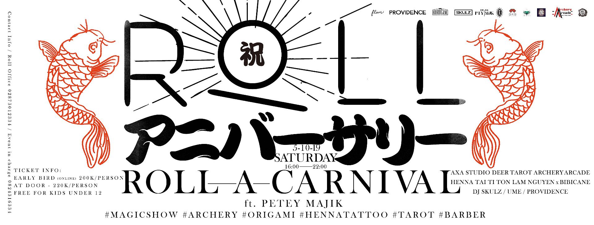 ROLL-A-Carnival (ROLL The 1st Anniversary) @ ROLL - Saigoneer