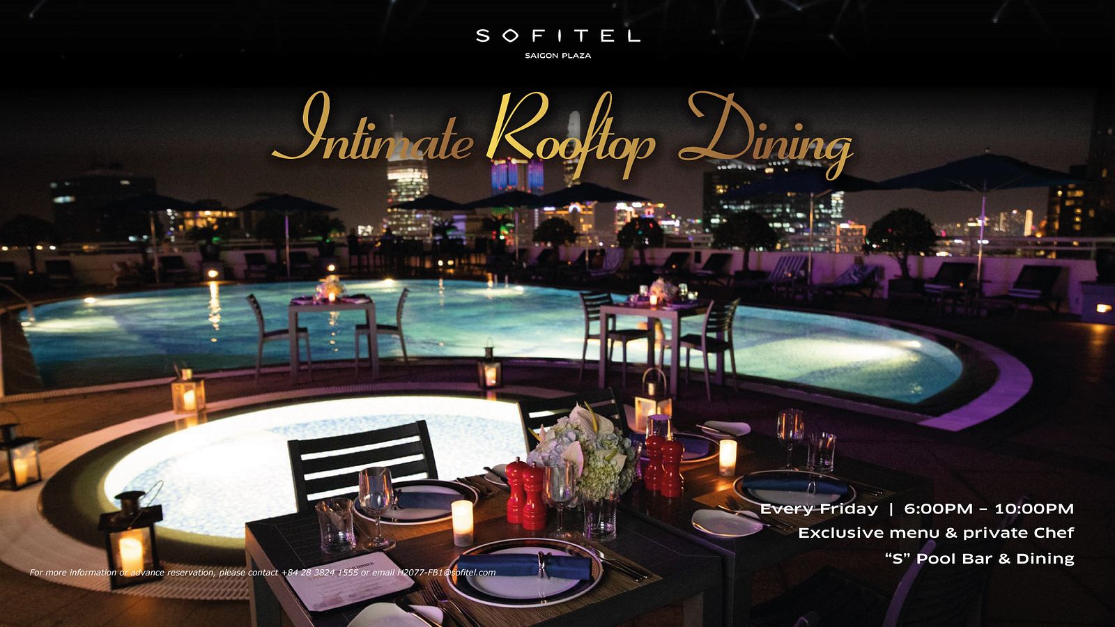Intimate Rooftop Dining @ S Pool Bar & Dining - Sofitel Saigon Plaza ...