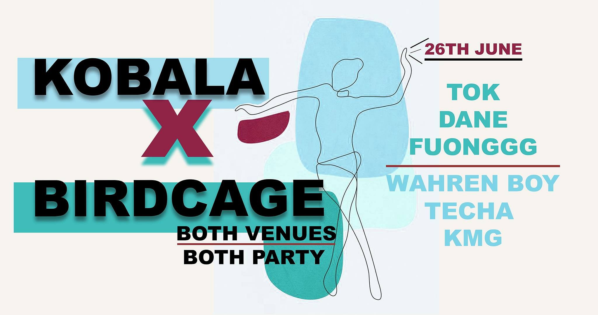Both Venues / Both Party @ Kobala x Birdcage - Saigoneer