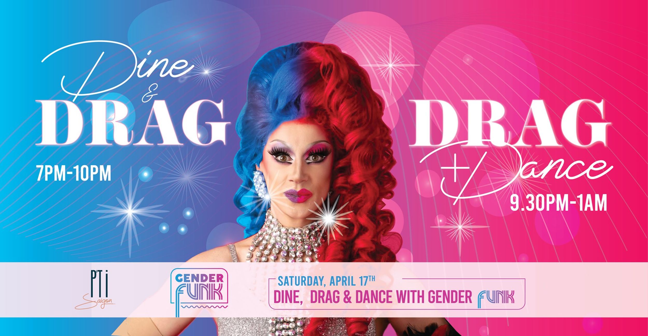 Dine, Drag & Dance with Gender Funk @ P'ti Saigon - Saigoneer