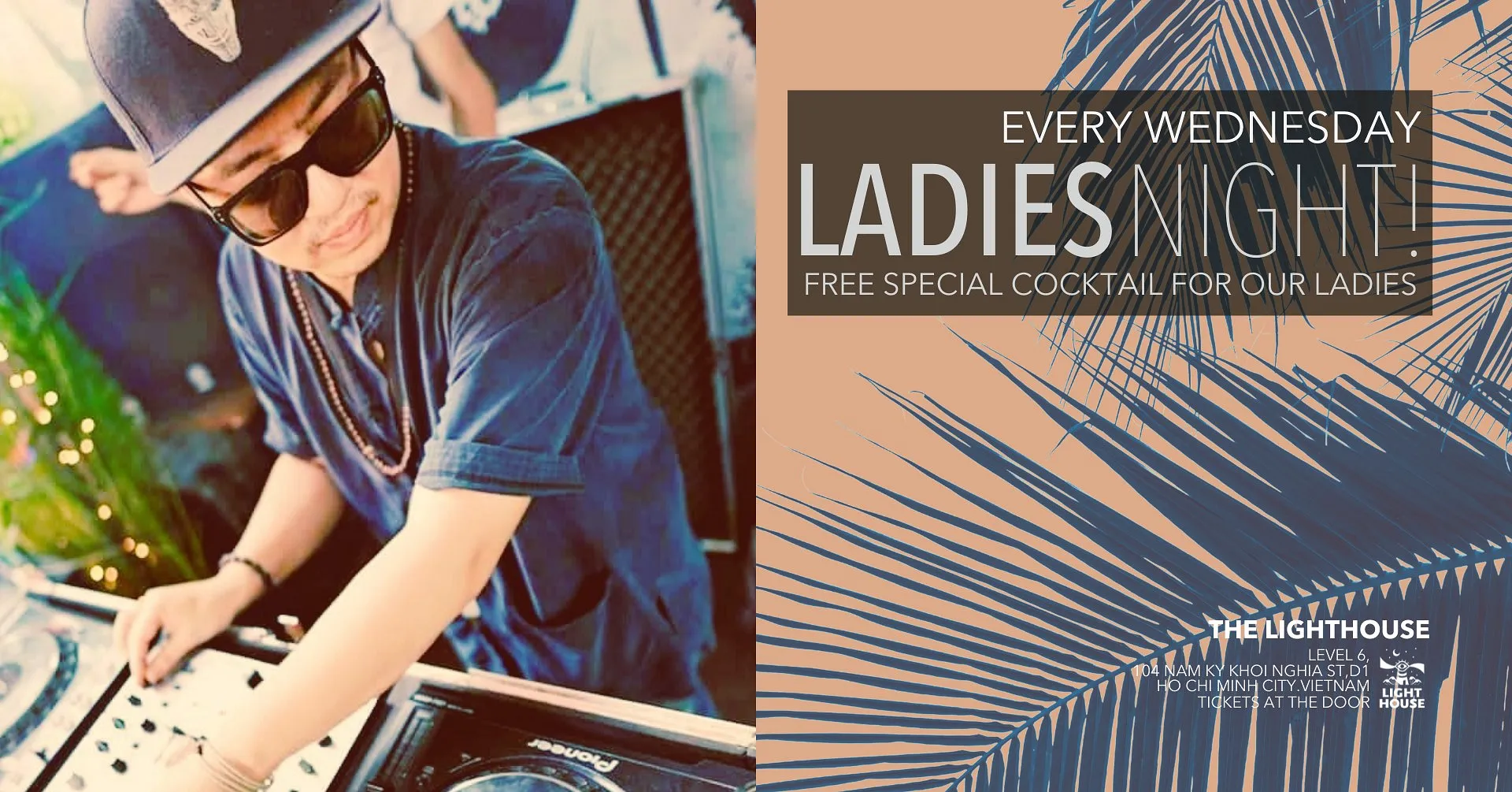 Ladies Night with Manny & Guest @ The Lighthouse - Saigoneer