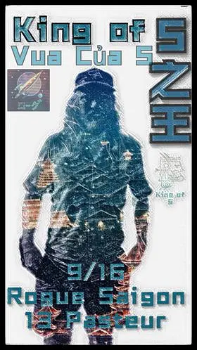 King of S @ Rogue Saigon - Saigoneer