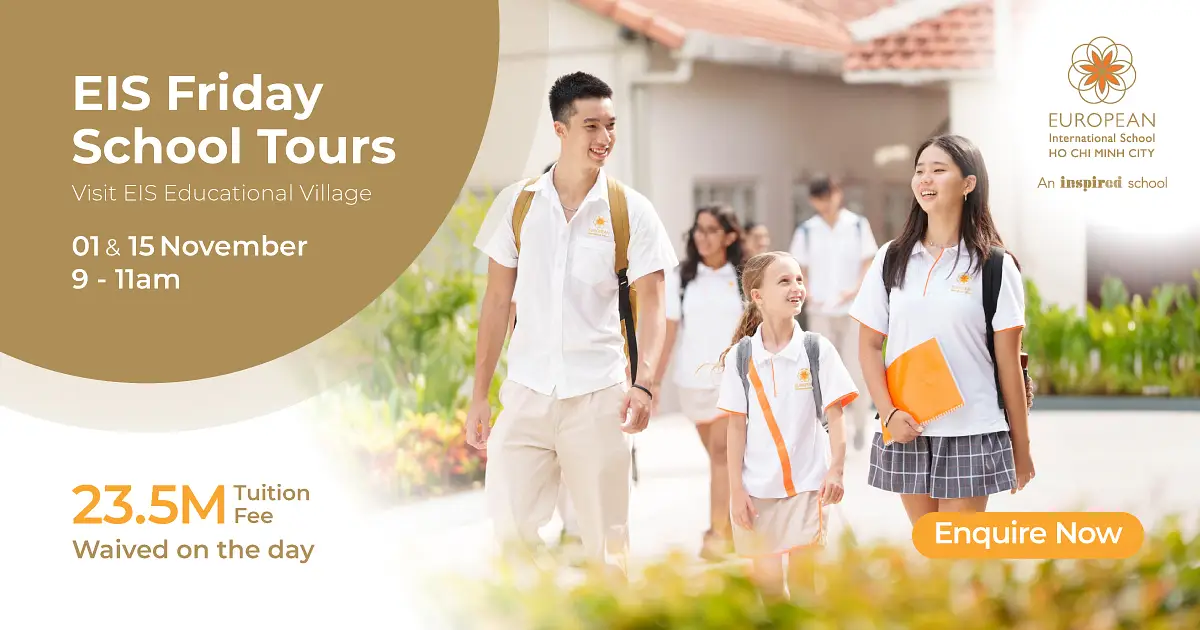 EIS Friday School Tours @ EIS HCMC Campus - Saigoneer