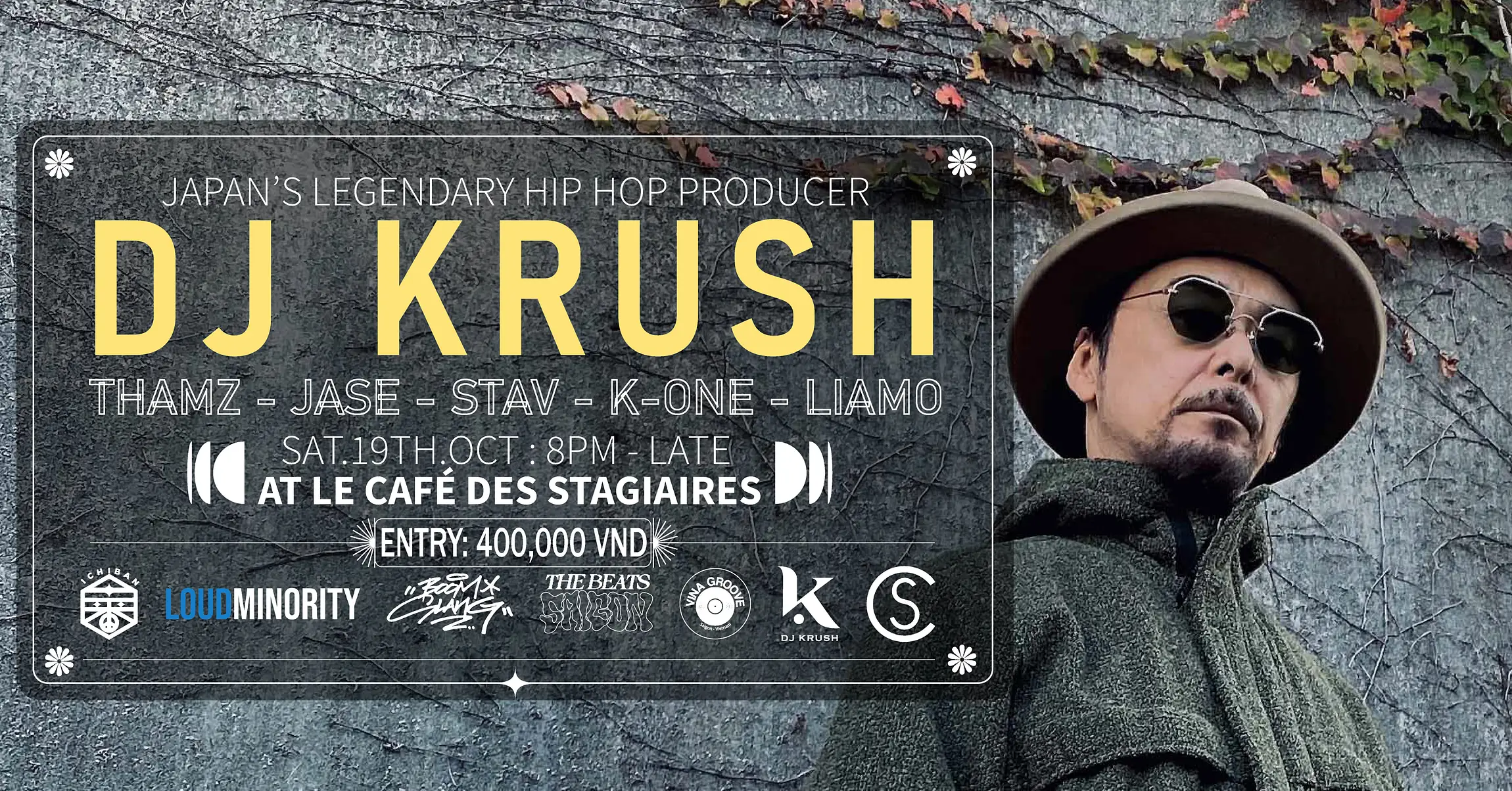 DJ KRUSH in Saigon @ Le Café des Stagiaires - Saigon - Saigoneer