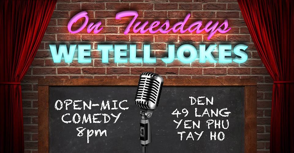 On Tuesdays We Tell Jokes @ DeN - Saigoneer